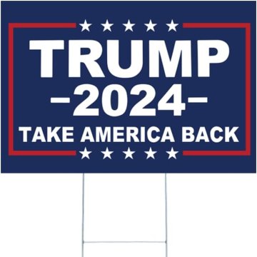 Trump 2024 Yard Signs with H-Stakes /Double Sided 18x12 Inch Trump Take ...